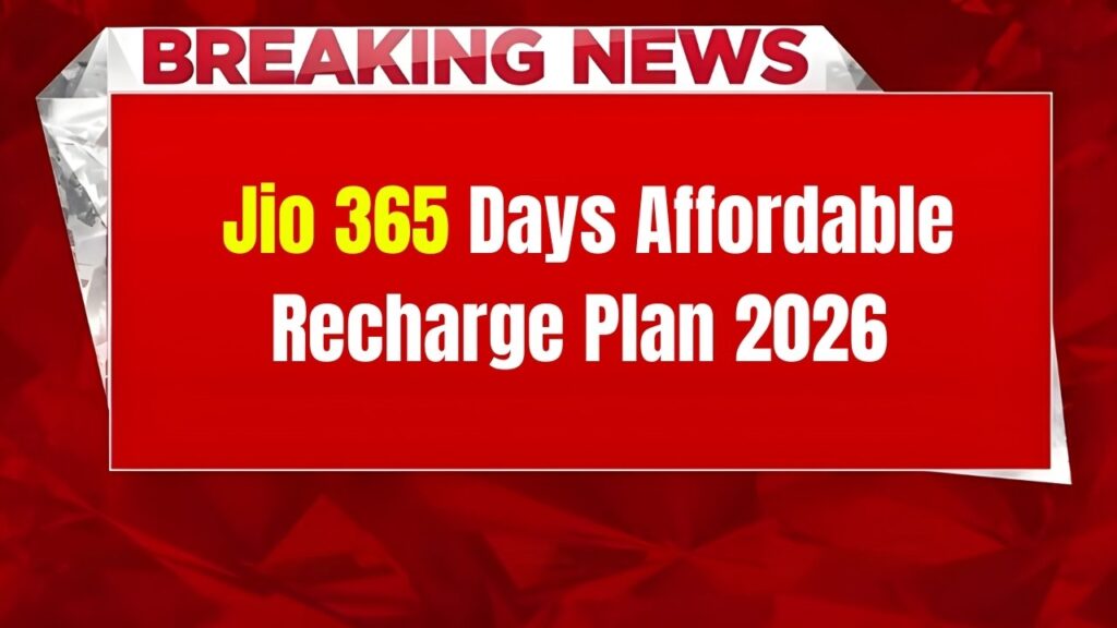 Jio 365 Days Affordable Recharge Plan 2026: 2GB Daily Data, Unlimited ...